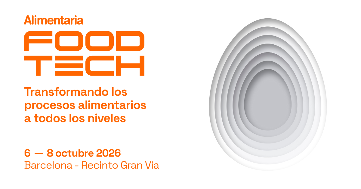 Alimentaria FoodTech | Feria de innovación alimentaria especializada en procesos de ...